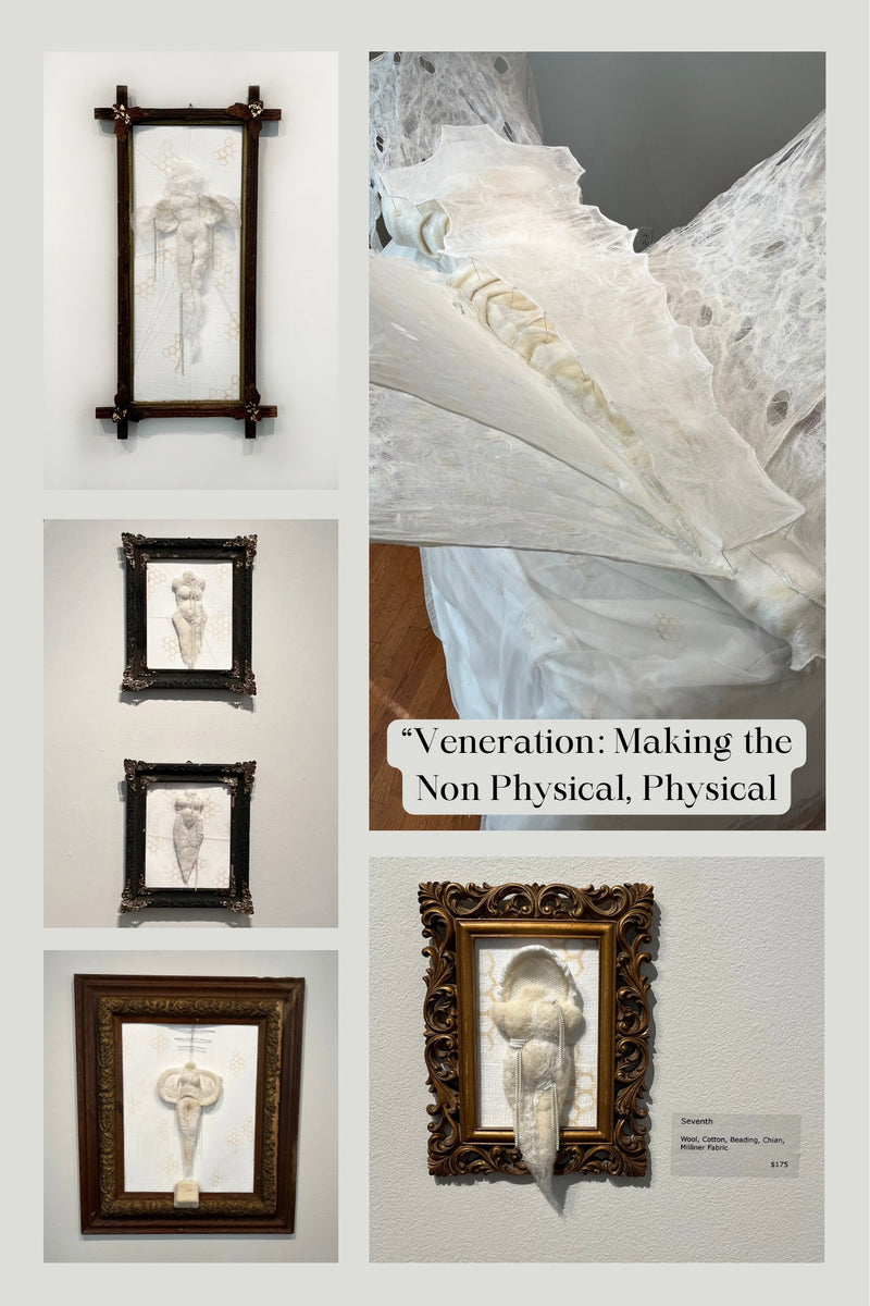 "Veneration: Making the Non Physical, Physical" Art Exhibit and Instal ...